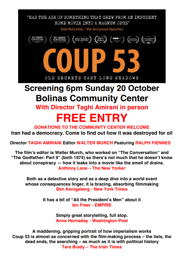 COUP 53 Film screening October 20th 6:00pm Free Entry – Bolinas Community Center